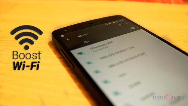 How to Boost Wi-Fi Signal on Android Devices - DroidViews How to Boost Wi-Fi Signal on Android Devices - DroidViews
