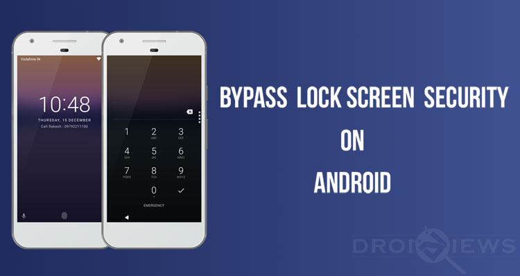 Bypass Lock Screen Security on Android (Pattern /Pin /Password ... Bypass Lock Screen Security on Android (Pattern /Pin /Password ...